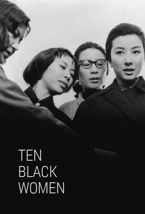 Ten Black Women | Where to watch streaming and online in Australia | Flicks