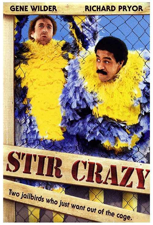 Stir Crazy | Where to watch streaming and online in New Zealand | Flicks