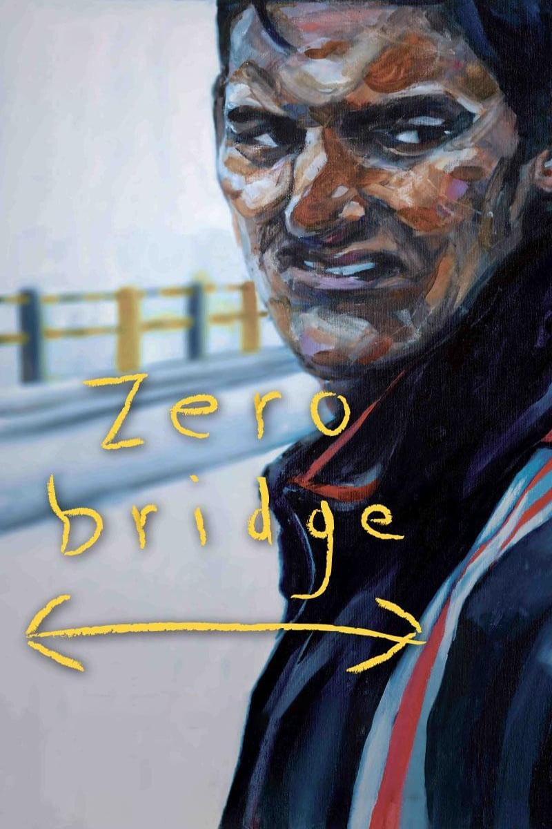 Zero Bridge | Where to watch streaming and online in New Zealand | Flicks