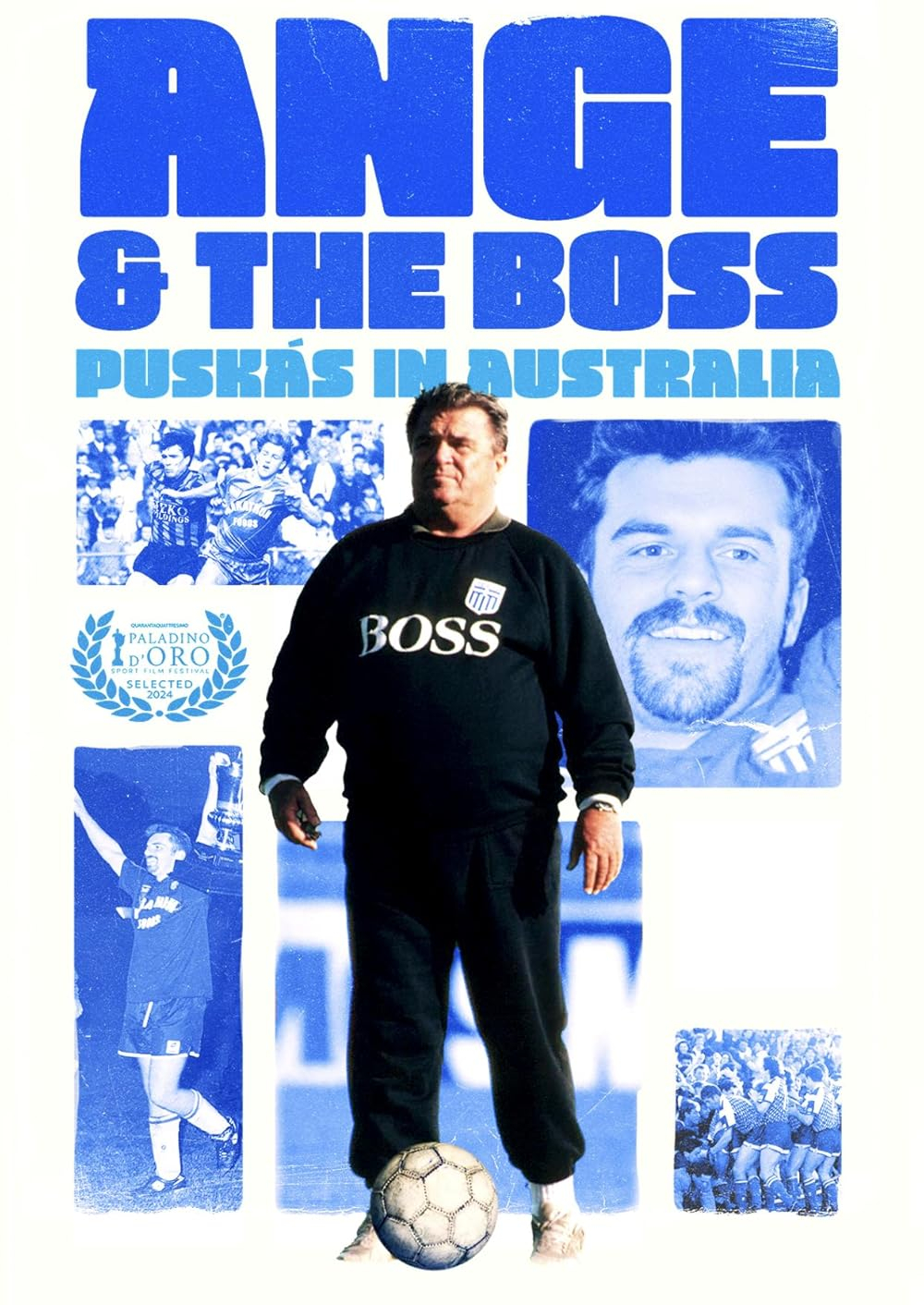 Ange & The Boss: Puskas in Australia | Where to watch streaming and ...