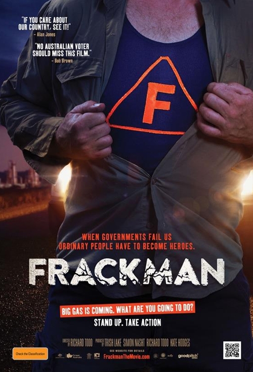 Frackman: The Movie | Where to watch streaming and online in Australia ...