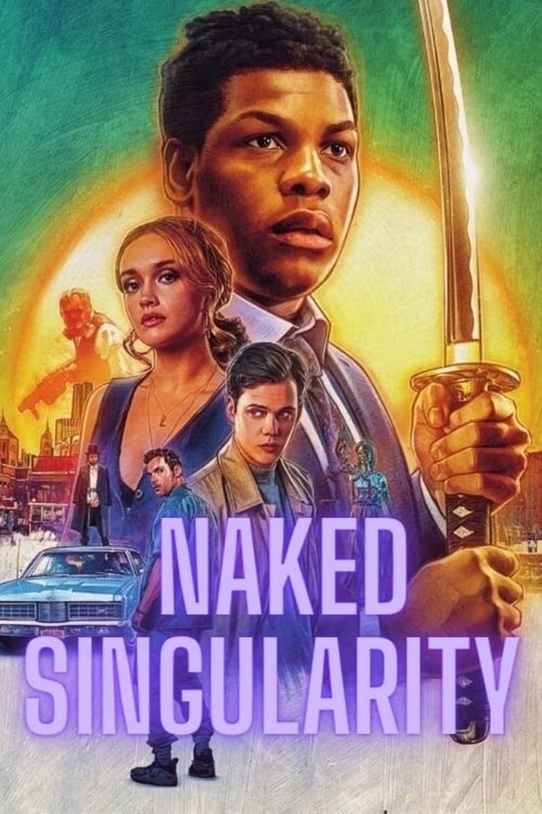 Naked Singularity | Where to watch streaming and online in Australia | Flicks