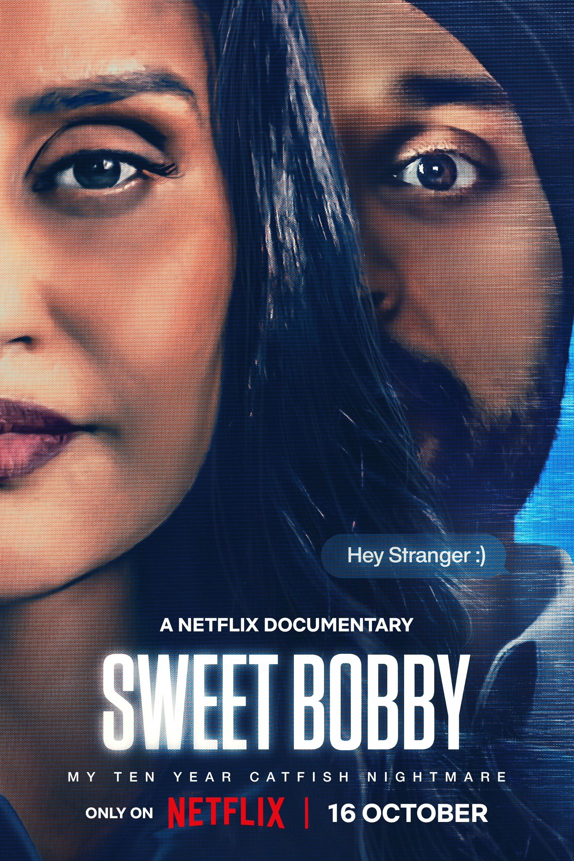 Sweet Bobby: My Catfish Nightmare | Where to watch streaming and online ...