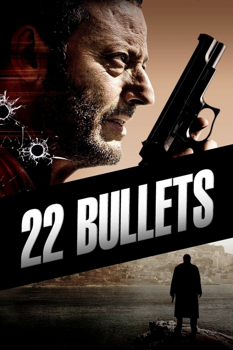 22 Bullets | Where to watch streaming and online in Australia | Flicks