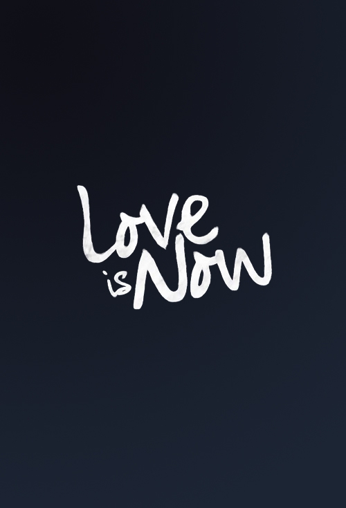 Love Is Now | Where to watch streaming and online in New Zealand | Flicks