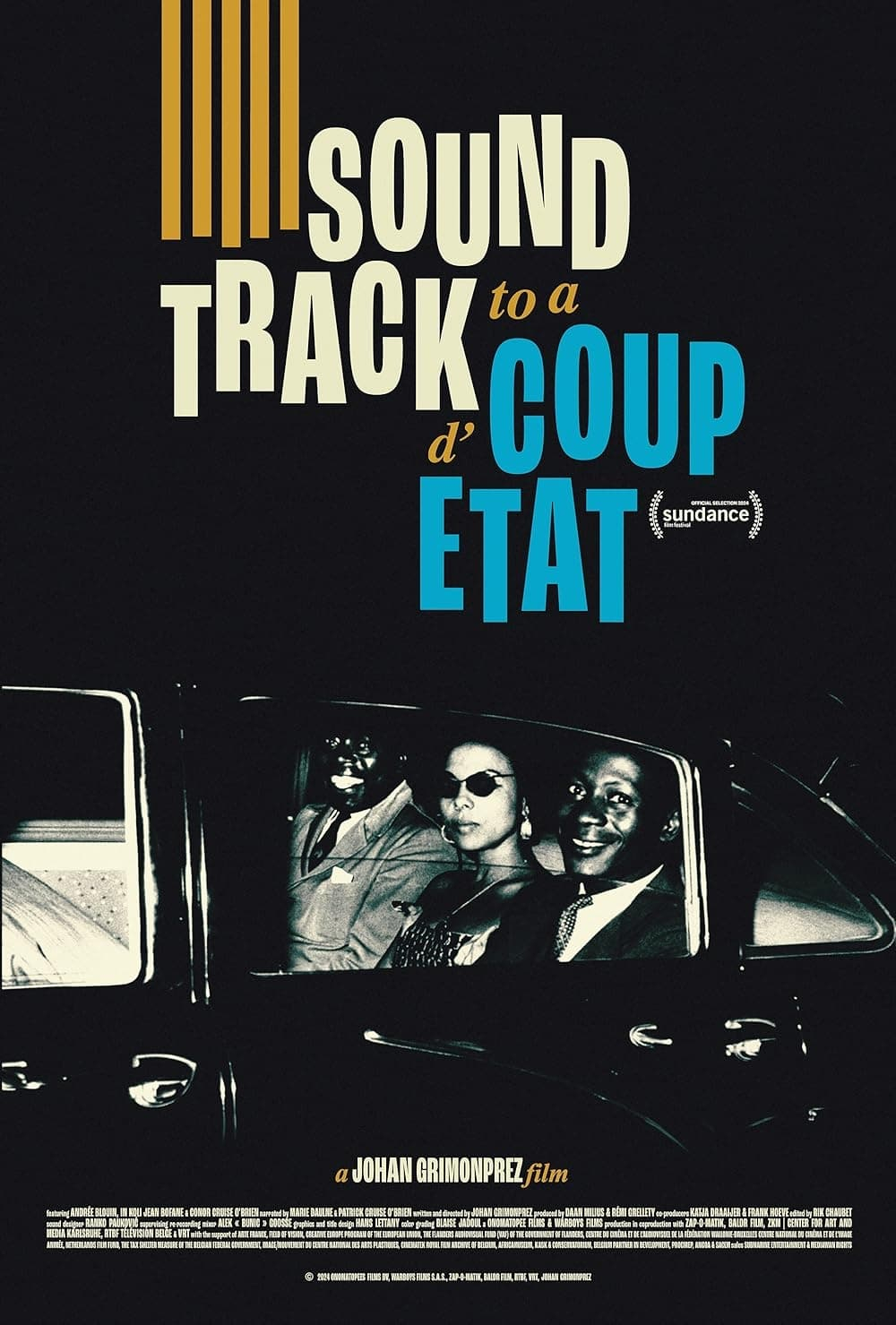 Soundtrack to a Coup d'État | Movie showtimes & tickets in UK cinemas ...