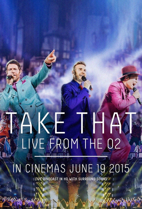 Take That: Live at the O2 | Where to watch streaming and online in New ...
