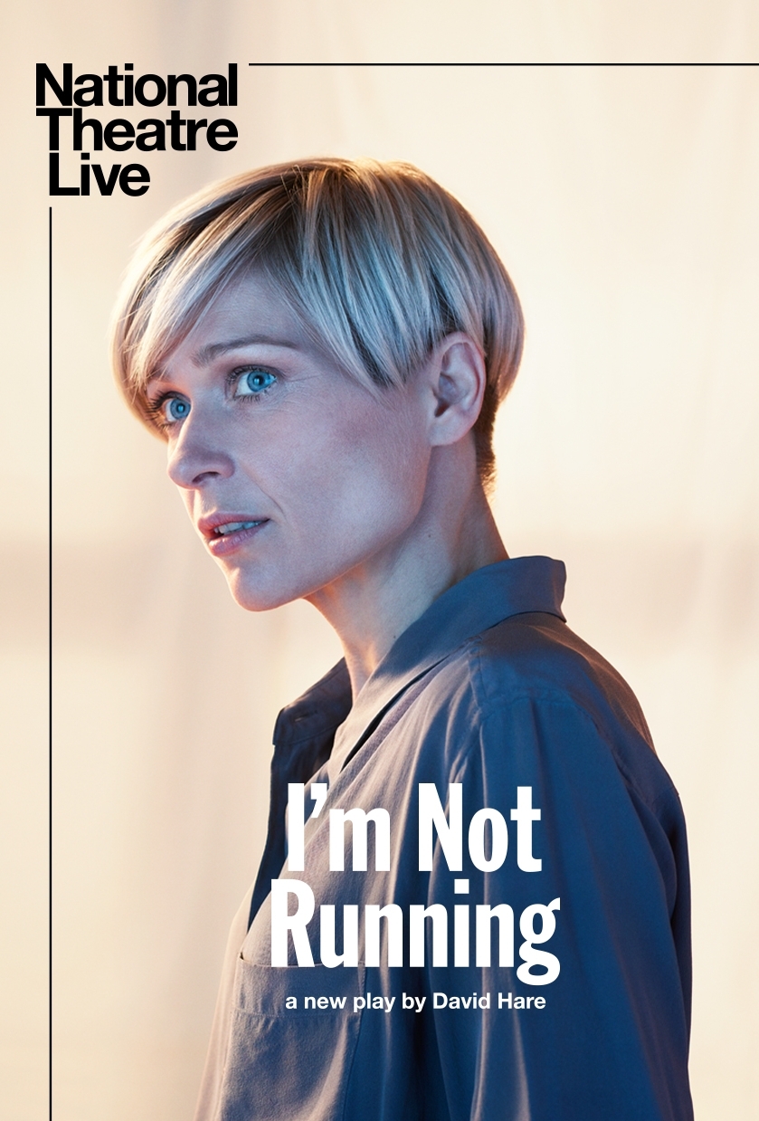 NT Live: I'm Not Running | Where to watch streaming and online in New ...