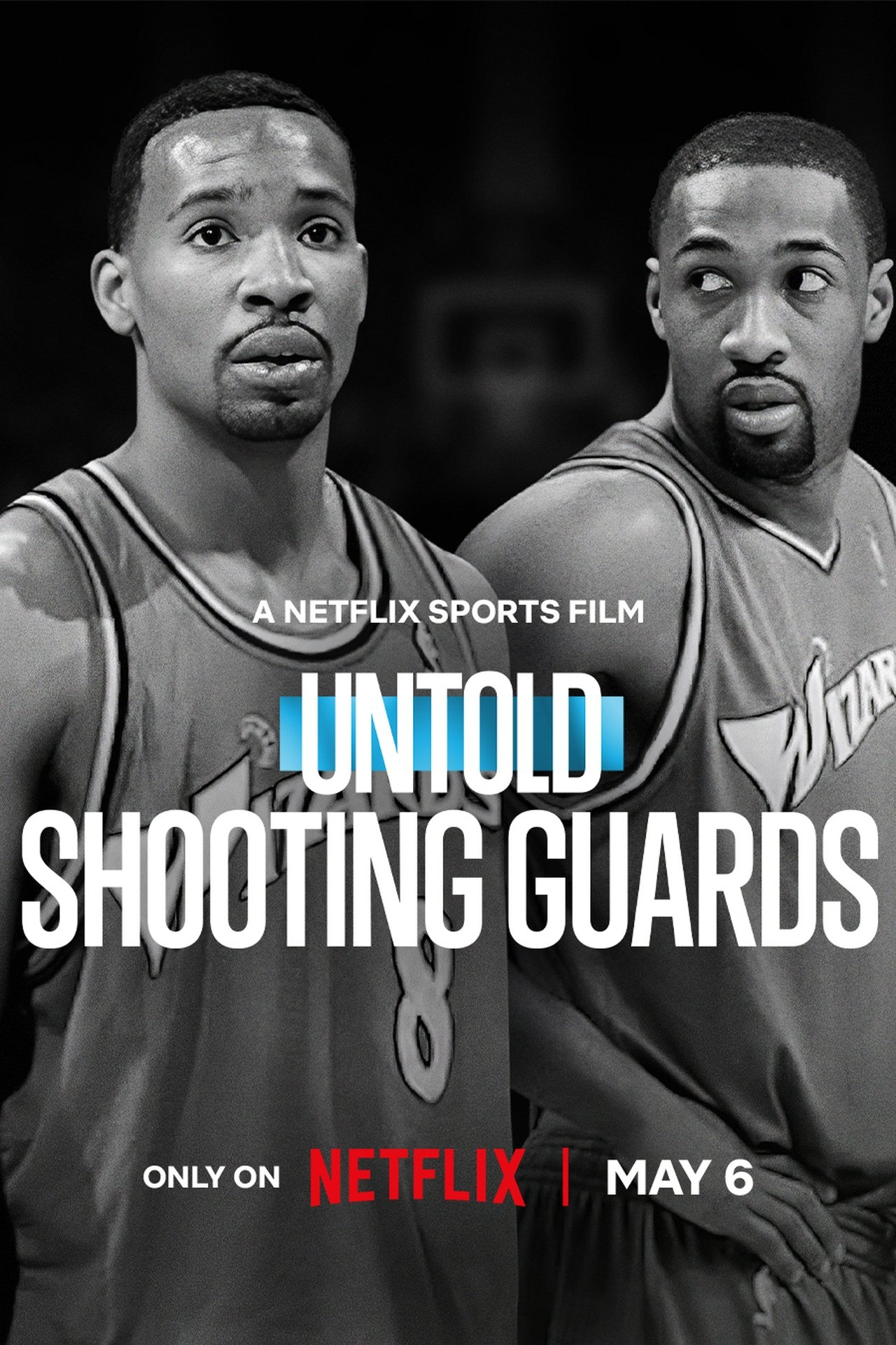 Untold: Shooting Guards | Where to watch streaming and online in ...