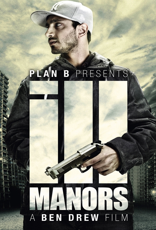 iLL Manors | Where to watch streaming and online in the UK | Flicks