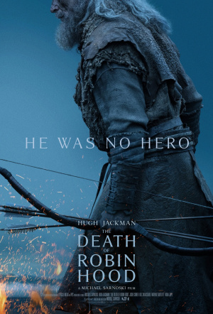 The Death of Robin Hood gives an old legend a brutal beating