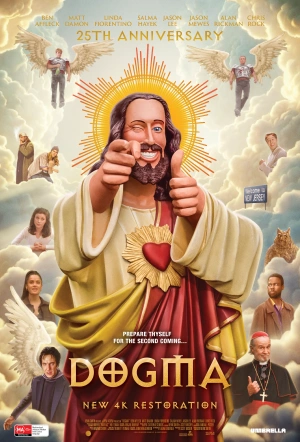 Dogma | Movie session times & tickets in Australian cinemas | Flicks