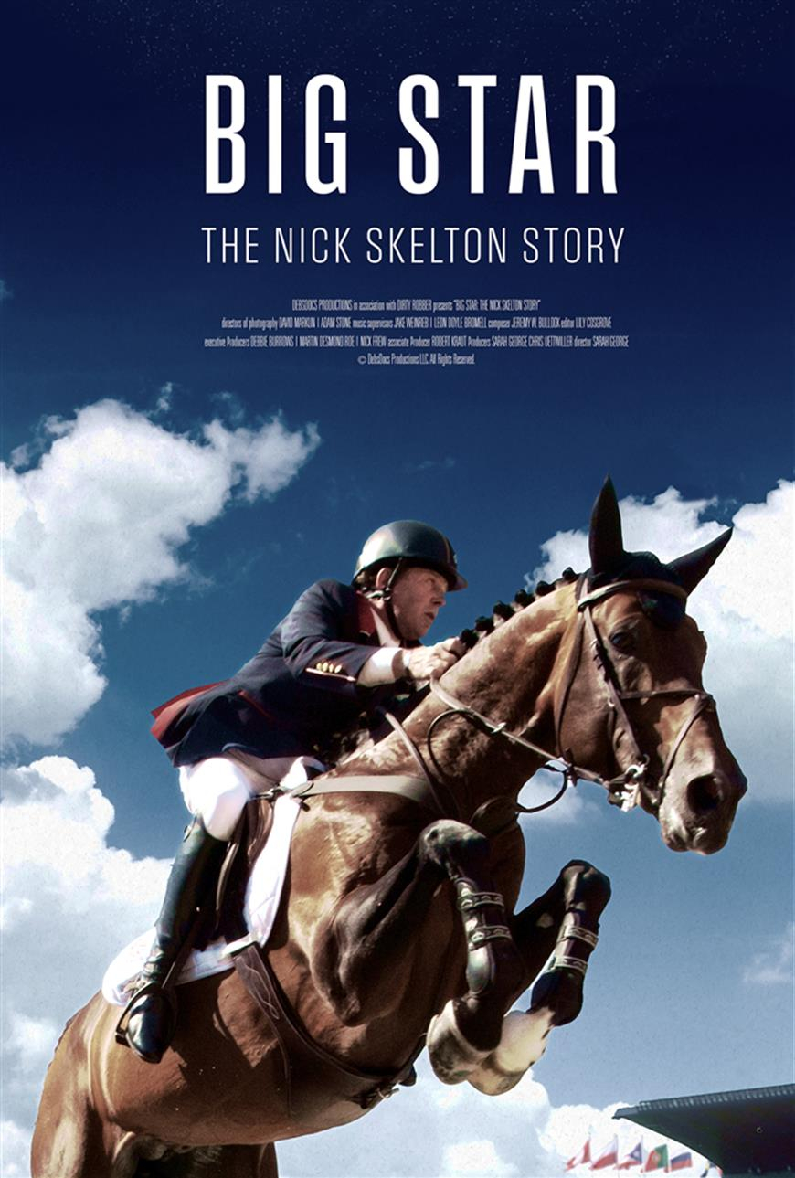 Big Star: The Nick Skelton Story | Where to watch streaming and online ...