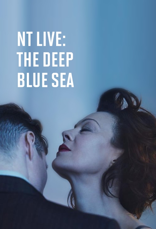 NT Live: The Deep Blue Sea | Where to watch streaming and online in New ...