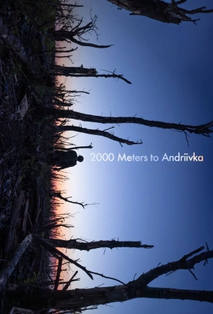 2000 Meters to Andriivka | Movie session times & tickets in Australian ...