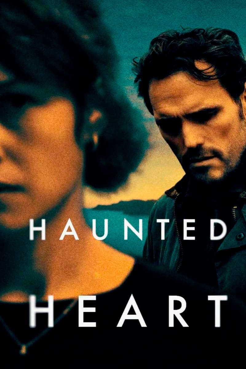 Haunted Heart | Where to watch streaming and online in New Zealand | Flicks