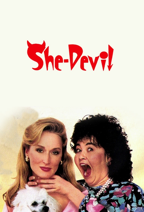 She-Devil | Where to watch streaming and online | Flicks.com.au