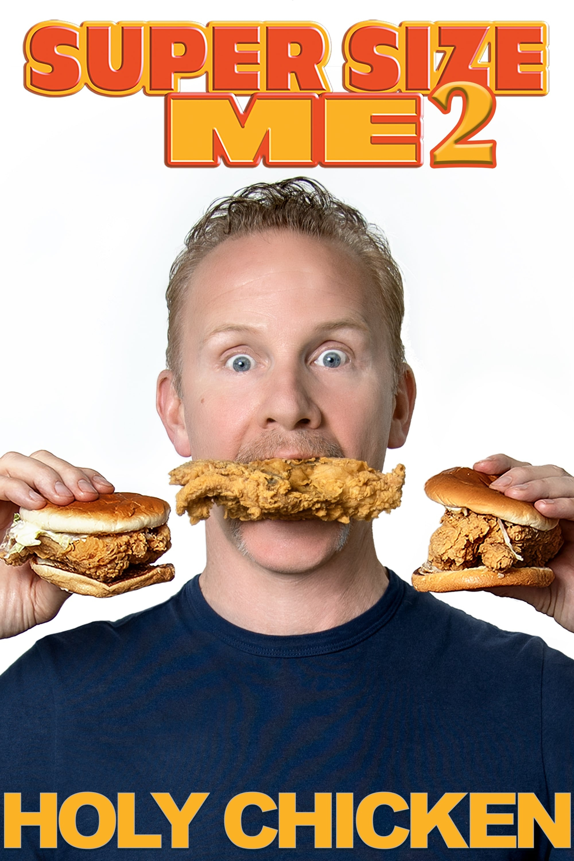 Super Size Me 2: Holy Chicken! | Where to watch streaming and online in ...