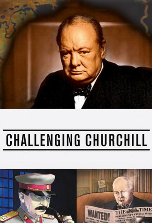 Challenging Churchill | Where to watch streaming and online in New ...