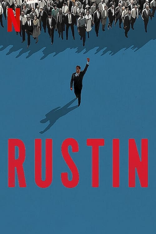 Rustin | Where to watch streaming and online in New Zealand | Flicks