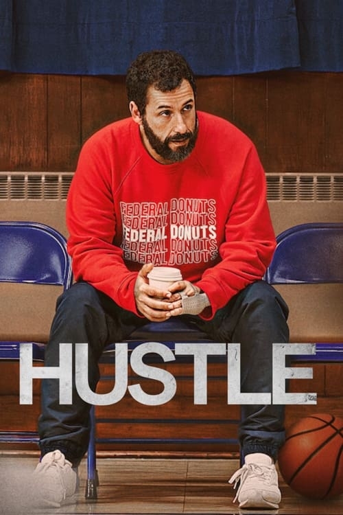 Hustle (2022) | Where to watch streaming and online in Australia | Flicks