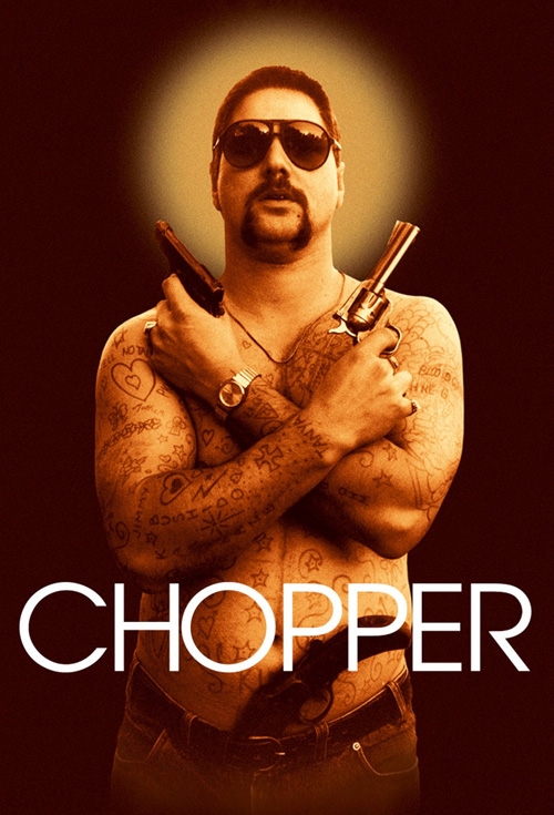 Chopper | Where to watch streaming and online in the UK | Flicks