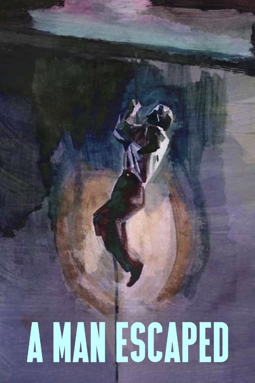 A Man Escaped | Where to watch streaming and online in New Zealand | Flicks