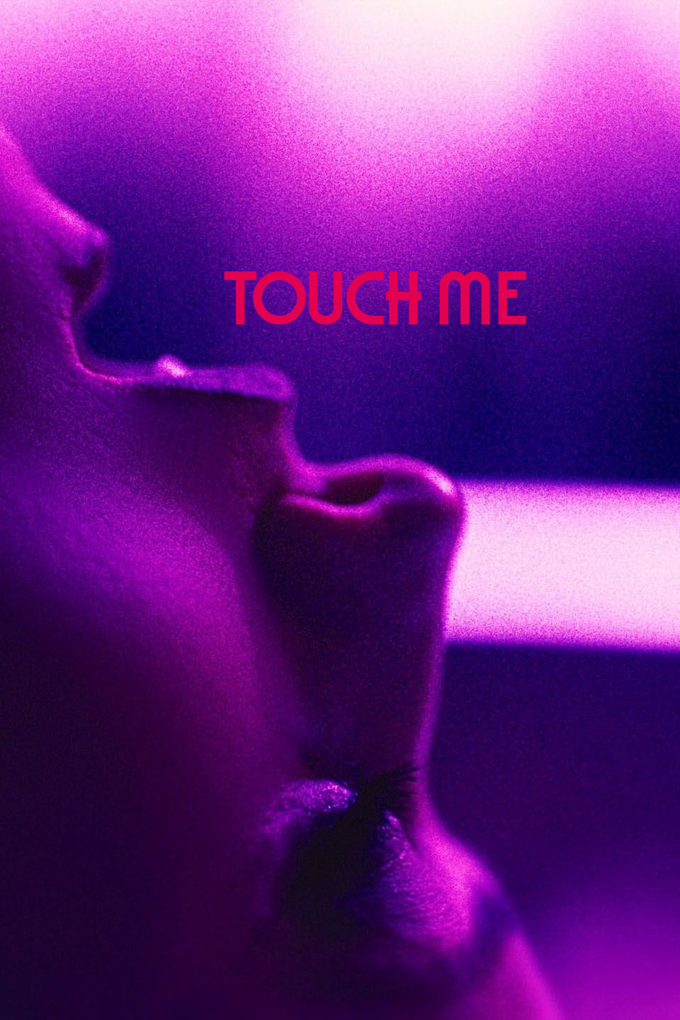 Touch Me | Where to watch streaming and online in New Zealand | Flicks
