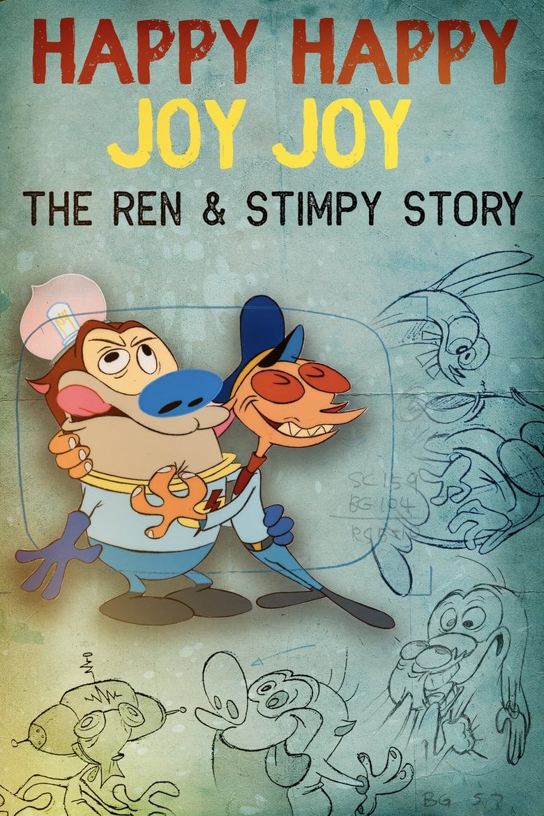 Happy Happy Joy Joy: The Ren & Stimpy Story | Where to watch streaming ...