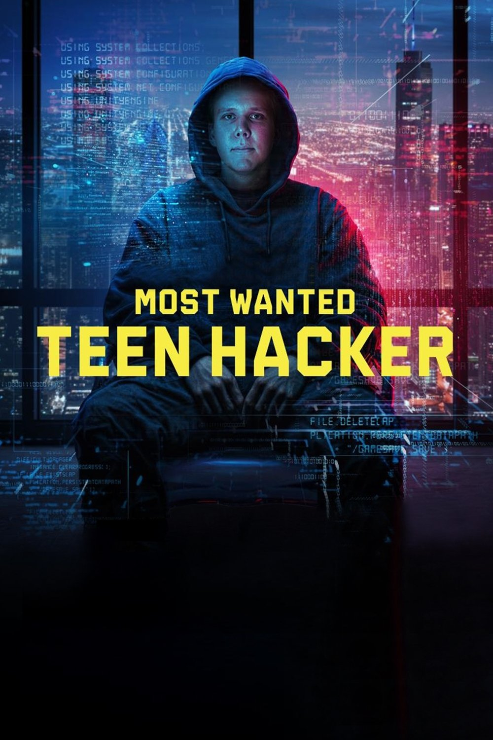 Most Wanted: Teen Hacker | Where to watch streaming and online in Australia | Flicks