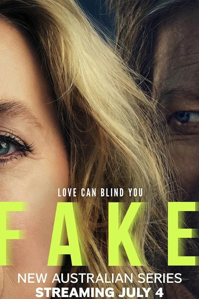 Fake: Limited Series | Where to watch streaming and online in Australia ...