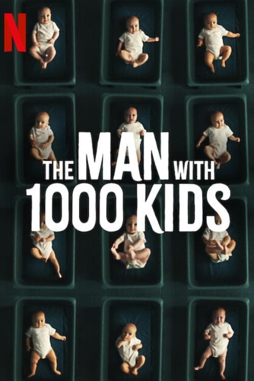 The Man with 1000 Kids: Limited Series | Where to watch streaming and ...