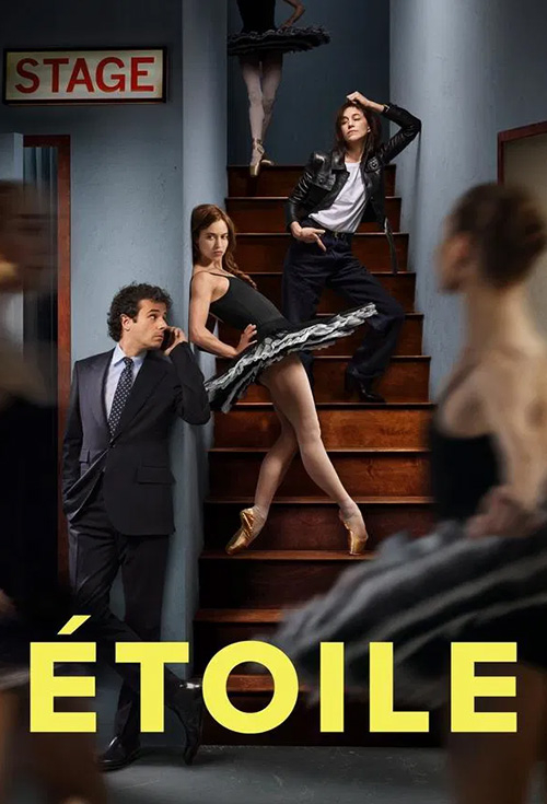 Étoile: Season 1 | Where to watch streaming and online in the UK | Flicks