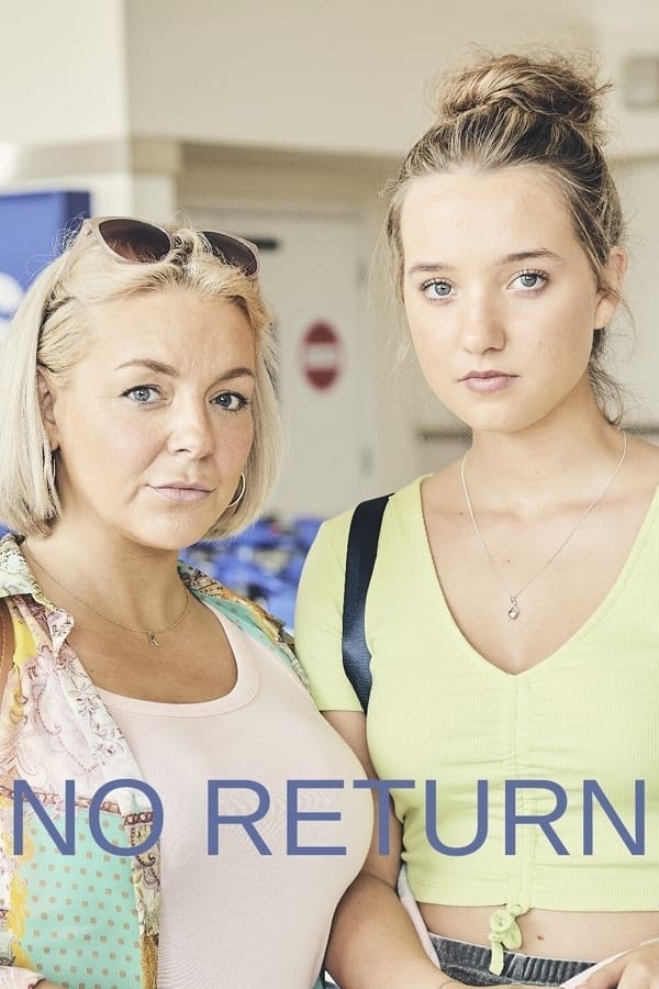 No Return: Series 1 | Where to watch streaming and online in the UK ...