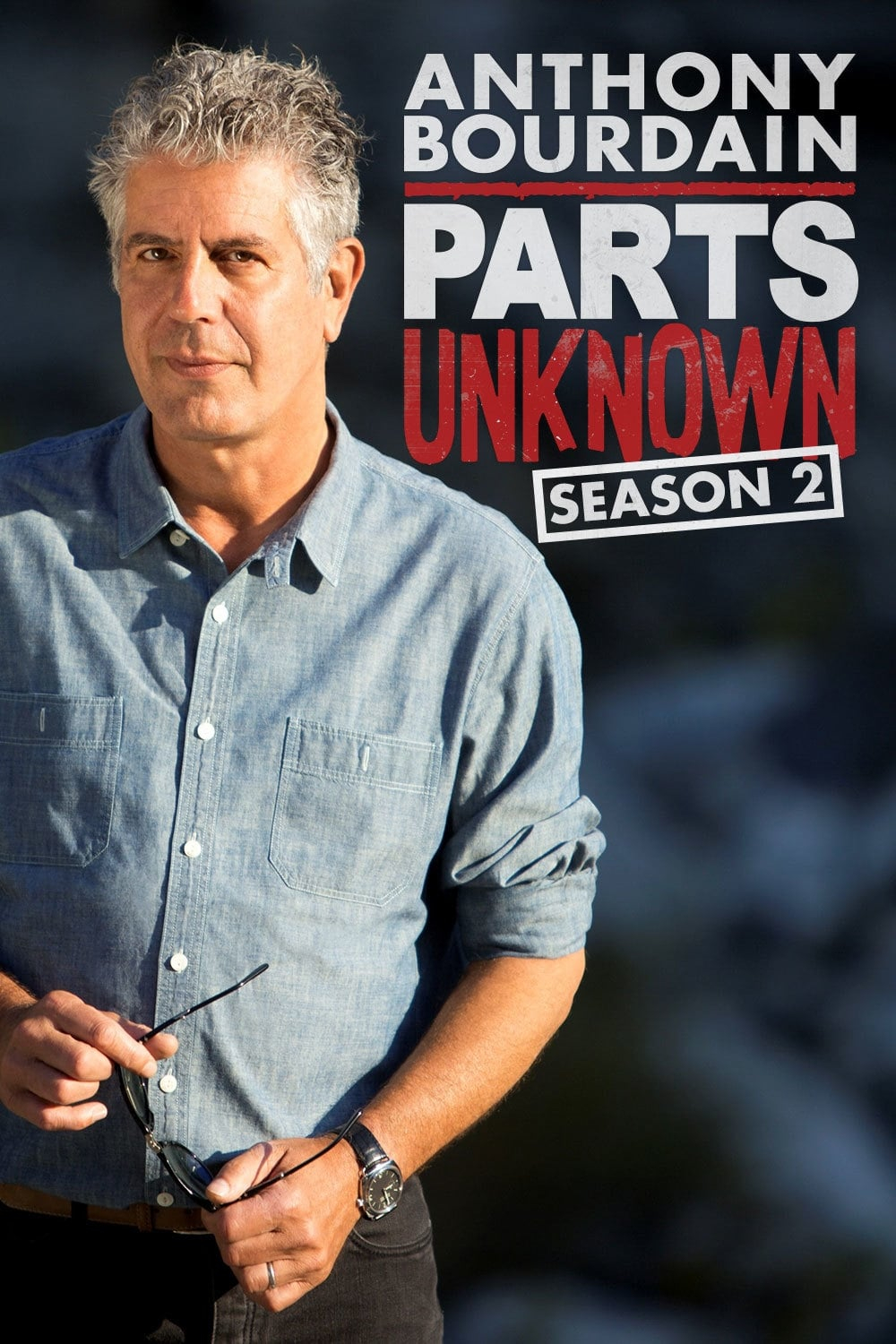 Anthony Bourdain: Parts Unknown - Season 2 | Where to watch streaming ...