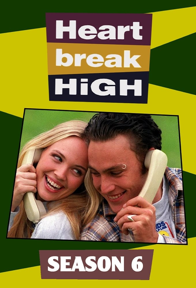 Heartbreak High (1994): Season 6 | Where to watch streaming and online ...
