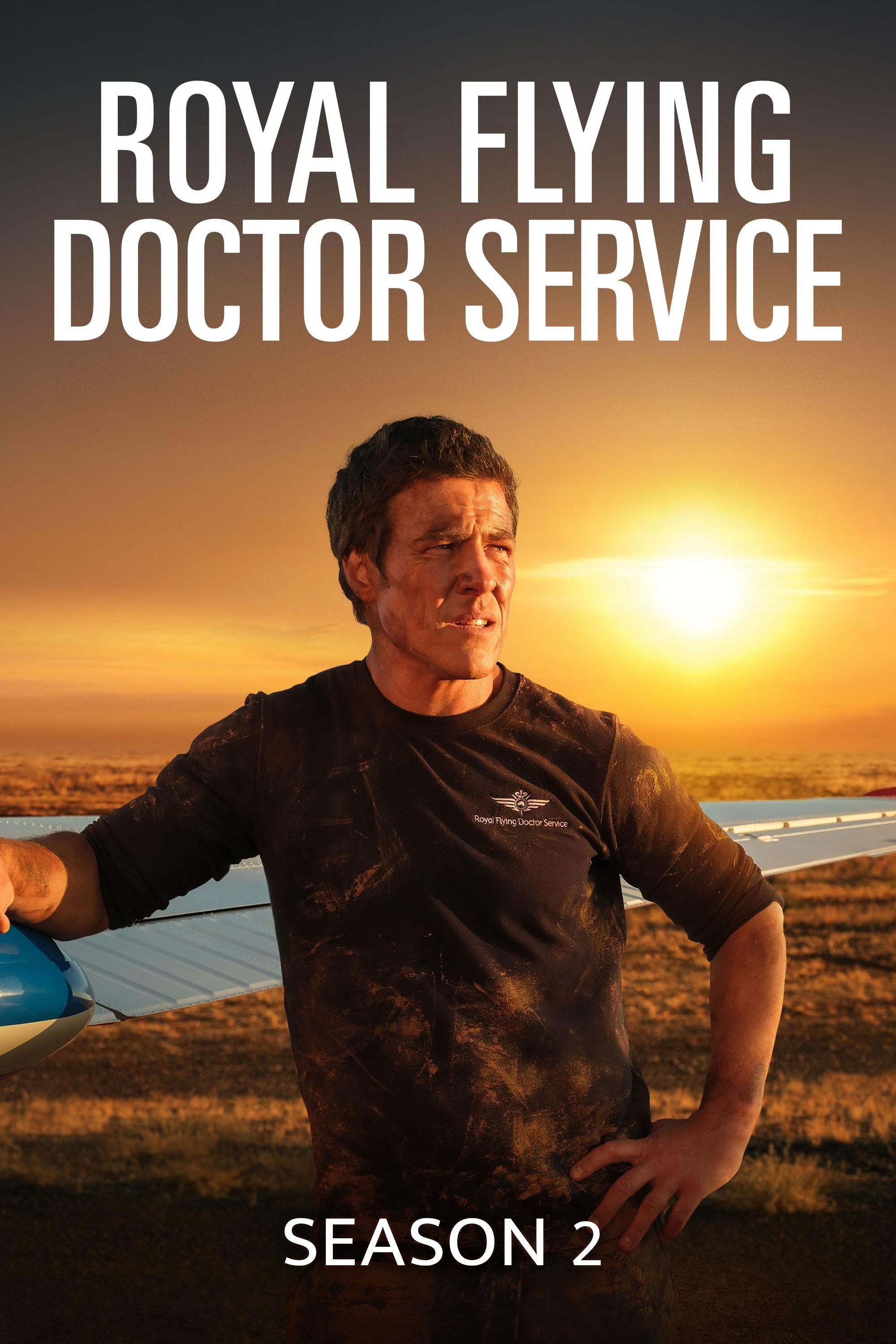 RFDS: Royal Flying Doctor Service - Season 2 | Where to watch streaming ...