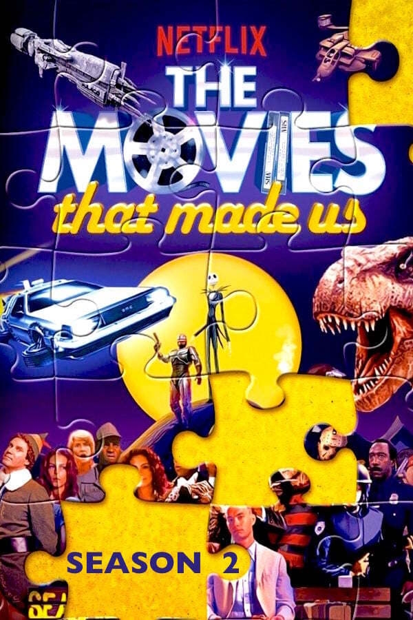 The Movies That Made Us: Season 2 | Where to watch streaming and online ...