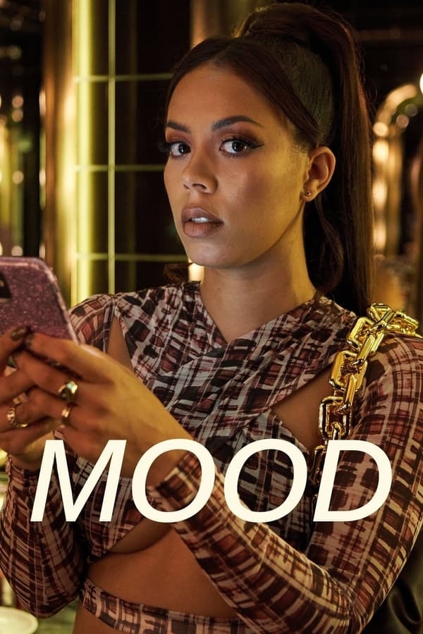 Mood: Season 1 | Where to watch streaming and online in the UK | Flicks