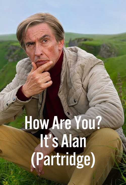 How Are You? It's Alan (Partridge): Season 1 | Where to watch streaming ...