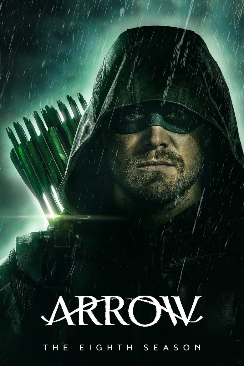 Arrow: Season 8 | Where to watch streaming and online in the UK | Flicks
