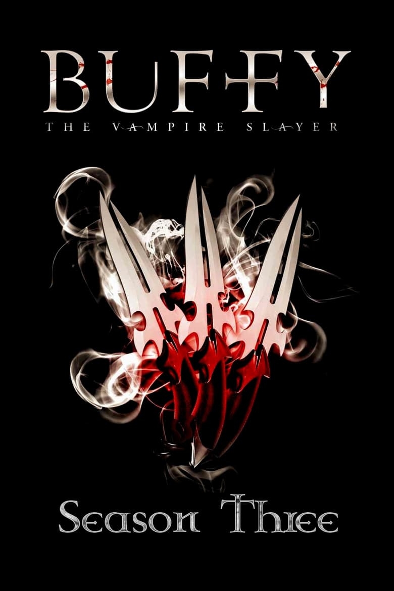 Buffy the Vampire Slayer: Season 3 | Where to watch streaming and ...