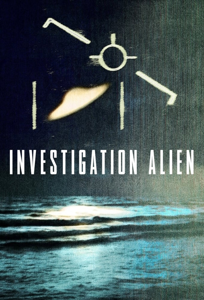 Investigation Alien: Season 1 | Where to watch streaming and online in ...