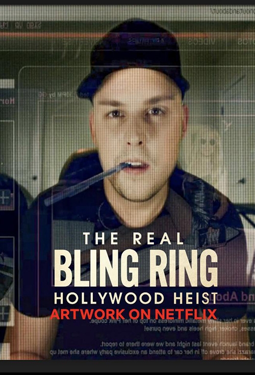 The Real Bling Ring: Hollywood Heist | Where to watch streaming and ...