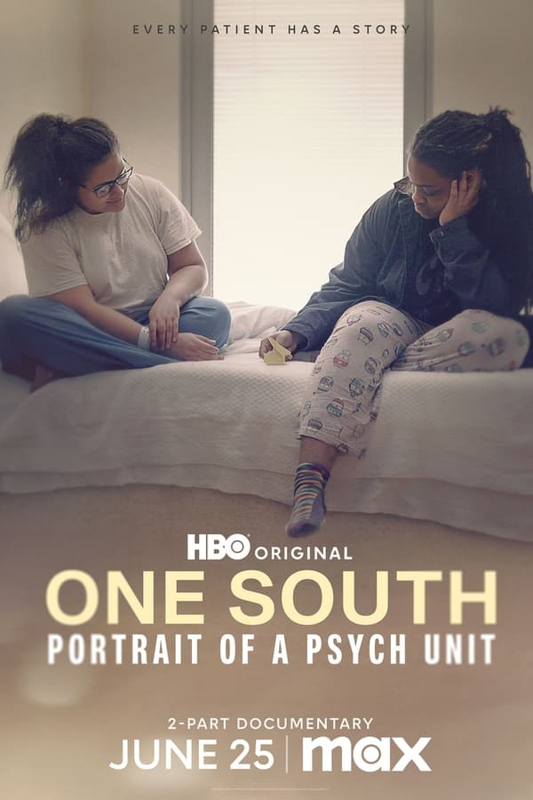 One South: Portrait of a Psych Unit | Where to watch streaming and ...