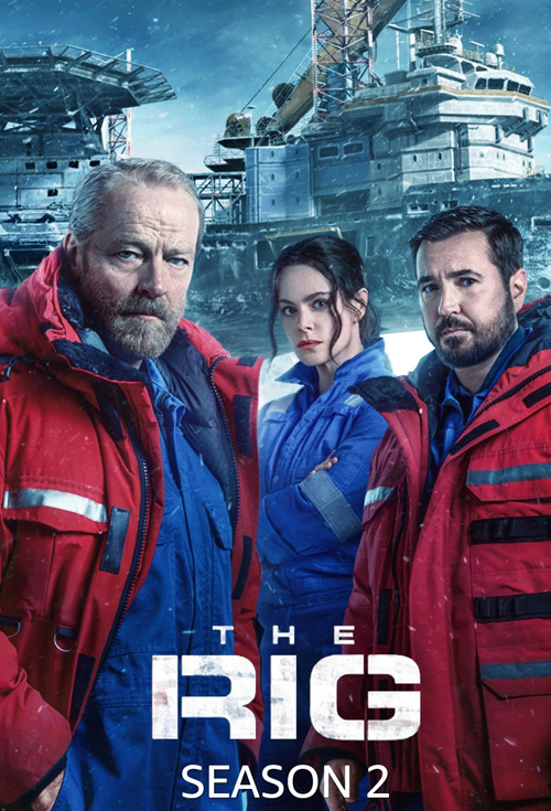 The Rig: Season 2 | Where to watch streaming and online in New Zealand ...