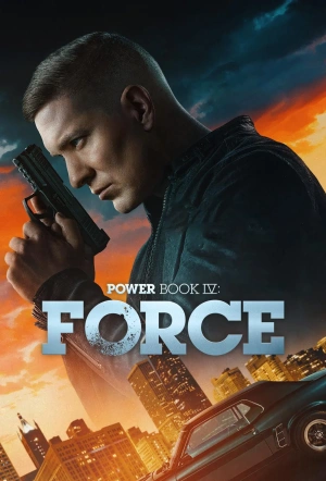 Power Book IV: Force - Season 3 | Where to watch streaming and online ...