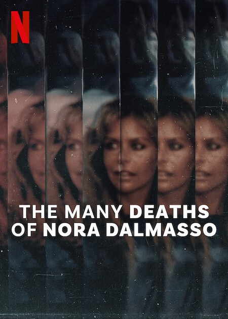 The Many Deaths of Nora Dalmasso: Limited Series | Where to watch ...