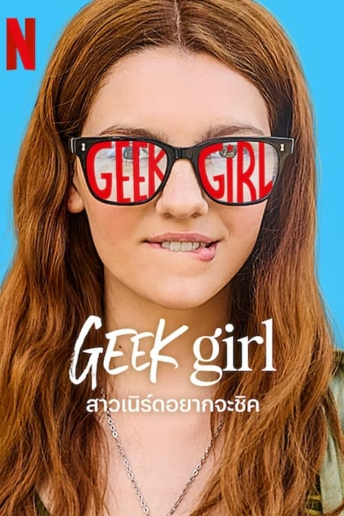Geek Girl: Limited Series | Where to watch streaming and online in Australia | Flicks