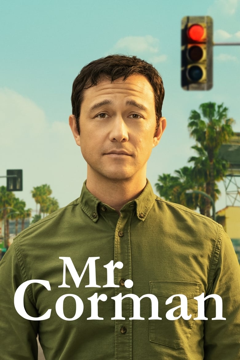 Mr. Corman: Season 1 | Release date and where to watch streaming and ...